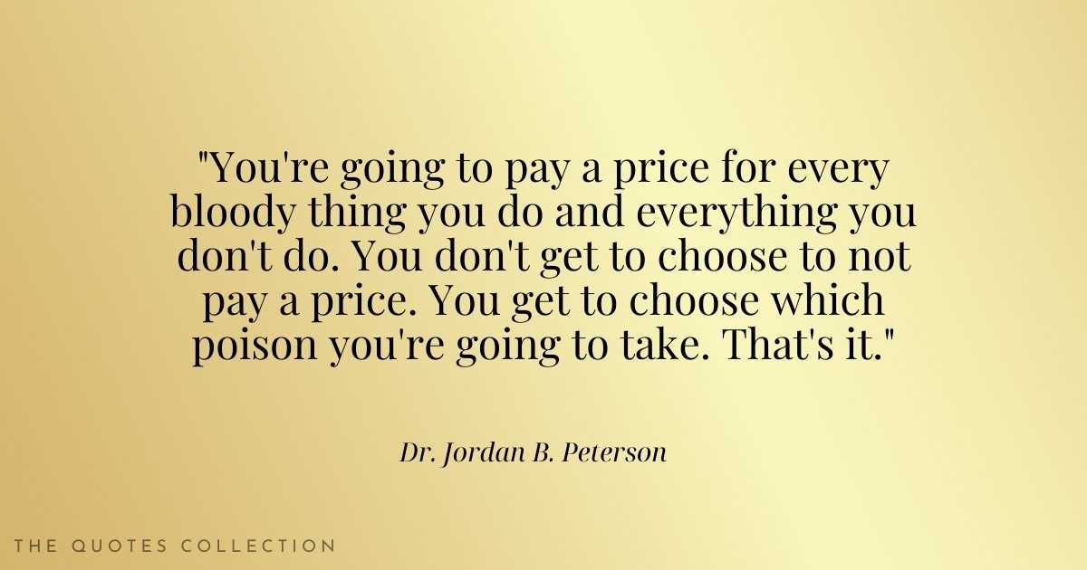 100+ Powerful Jordan Peterson Quotes to Live By - The Quotes Collection
