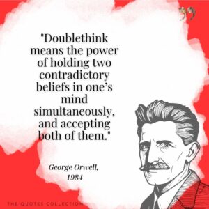 39 Powerful, Eerily Insightful 1984 George Orwell Quotes