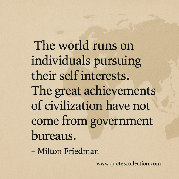 25 Powerful and Famous Milton Friedman Quotes - The Quotes Collection